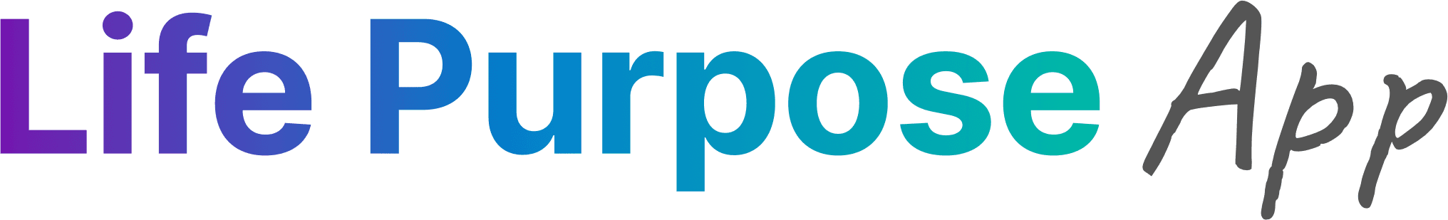 How to Find Your Life Purpose: Practical Steps | Life Purpose App